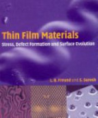 Thin Film Materials: Stress, Defect Formation and Surface Evolution ...