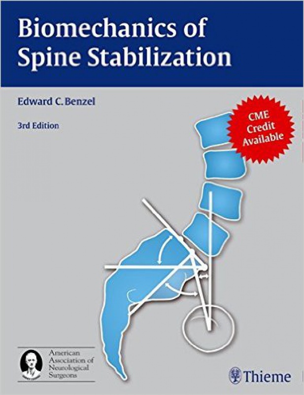 Biomechanics of Spine Stabilization (9781604069242) : Benzel E. | Malé ...