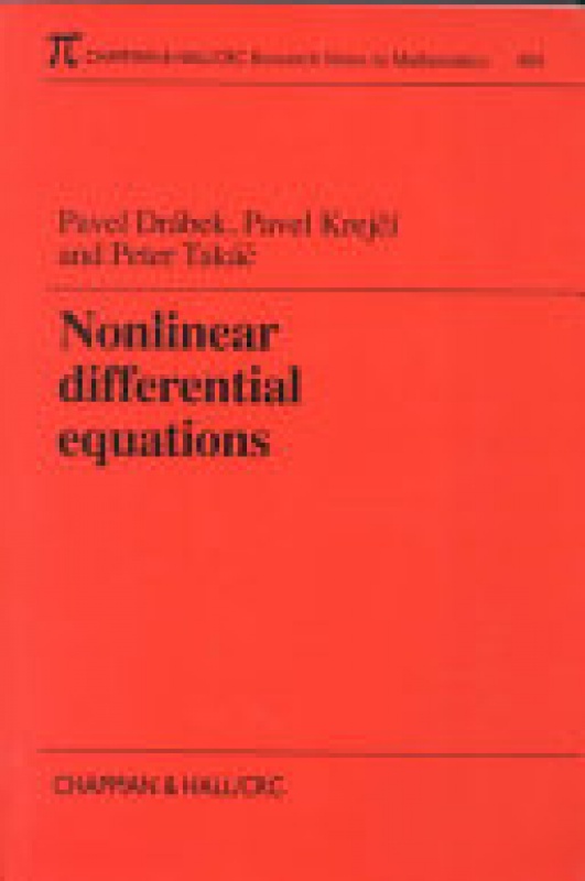 Nonlinear Differential Equations (9781584880363) : Drabek Pavel, Krejci Pavel, Takac Peter ...