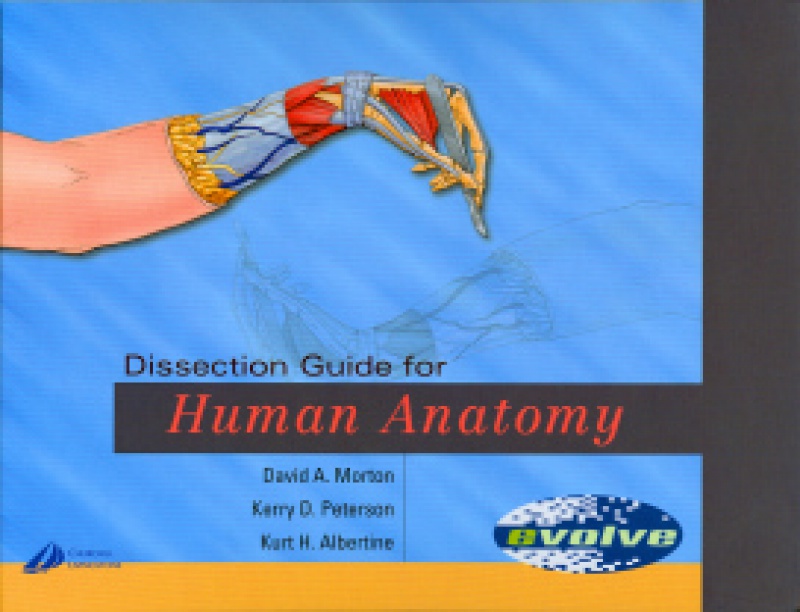 Dissection Guide for Human Anatomy (0443066272) : Morton D. A. | Malé ...