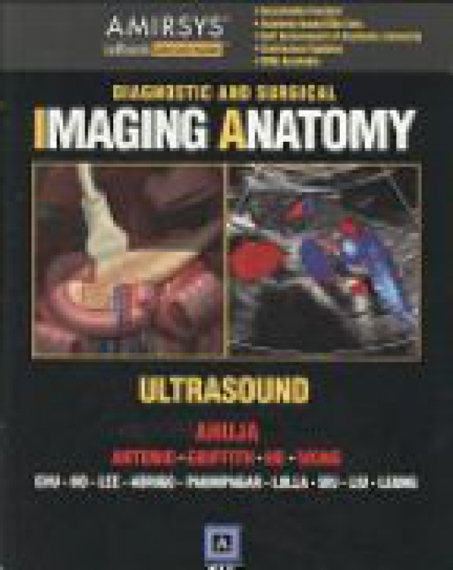 Diagnostic and Surgical Imaging Anatomy: Ultrasound (9781931884488) : Ahuja | Malé centrum