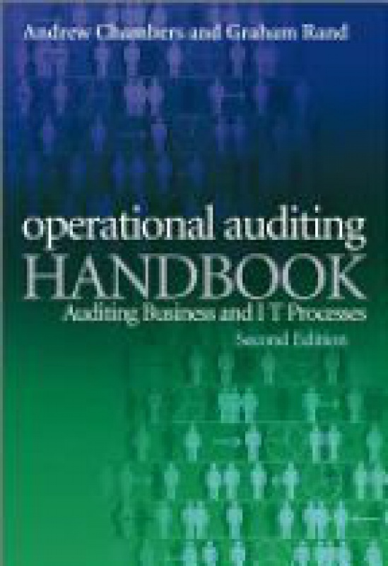 The Operational Auditing Handbook: Auditing Business and IT Processes ...