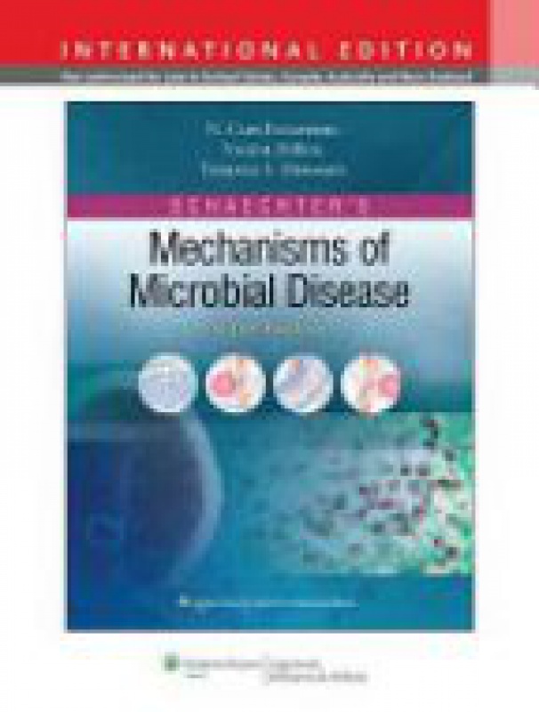 Schaechter's Mechanisms of Microbial Disease (9781451100051) : N ...