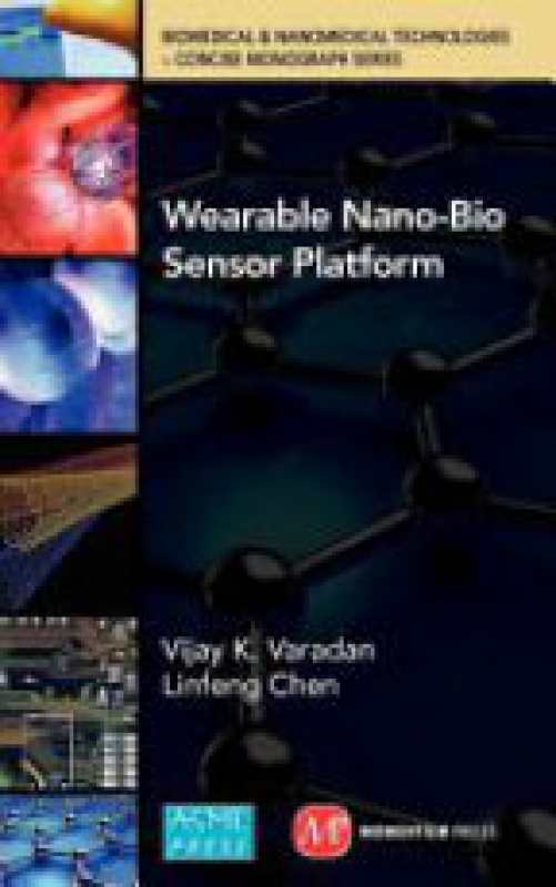 Wearable Nano-Bio Sensor Platform (9781606504246) : Varandan | Malé centrum